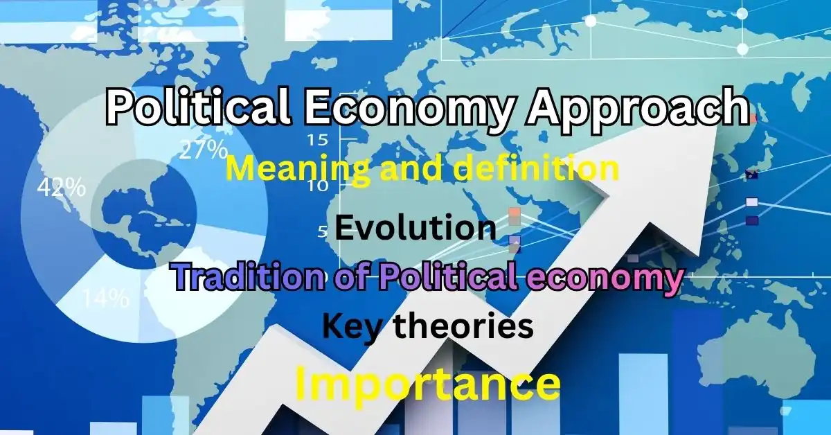 Political Economy Approach in Comparative Politics